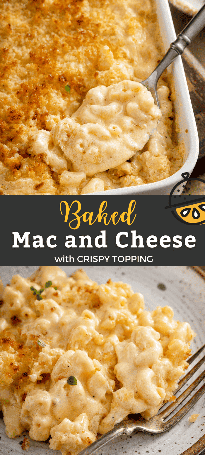 Homemade Mac and Cheese (Baked & Creamy) - Lemon Blossoms