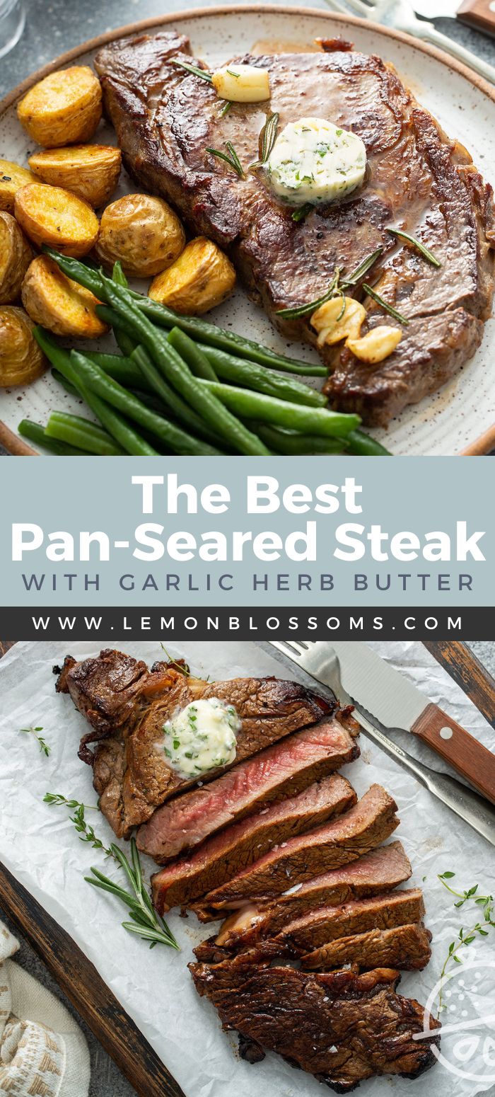 Pan Seared Steak (How to Cook the Perfect Steak) - Lemon Blossoms